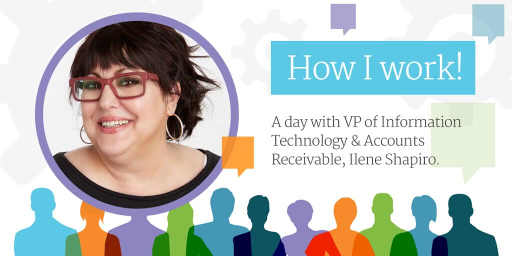 How Document Manager Made Ilene Shapiro's Day-to-Day Easier