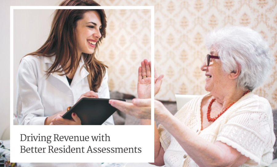 Tips & Tricks to Driving Revenue with Better Assessments - PointClickCare