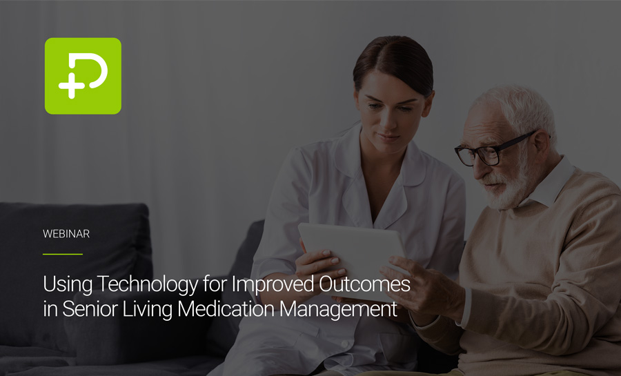 Using Technology for Improved Outcomes in Senior Living Medication ...
