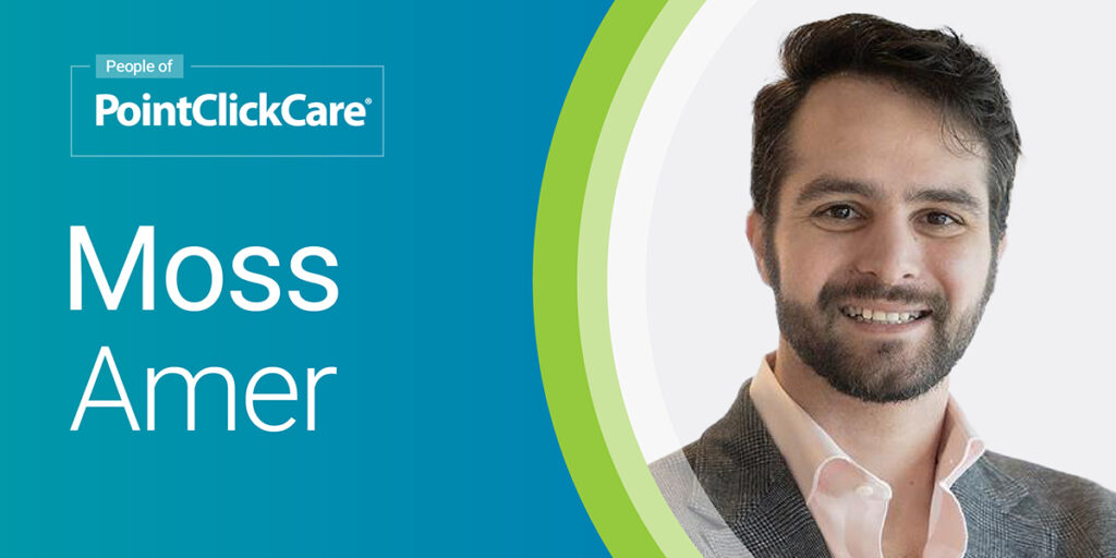 People of PointClickCare: Moss Amer | PointClickCare