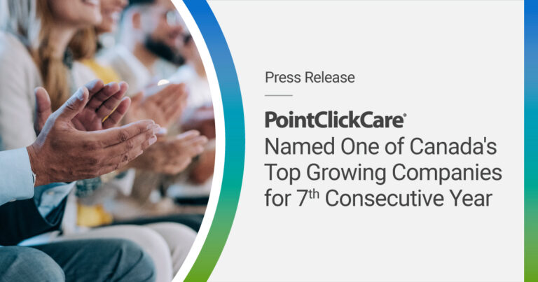PointClickCare Ranks on Canada’s Top Growing Companies for Seventh ...